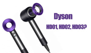 Dyson Supersonic HD01, HD02, and HD03 - What's The Differences?